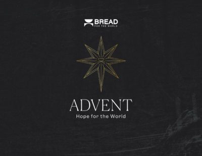 Advent 2022: Christ Brings Hope to a World Filled with Hunger - Bread ...