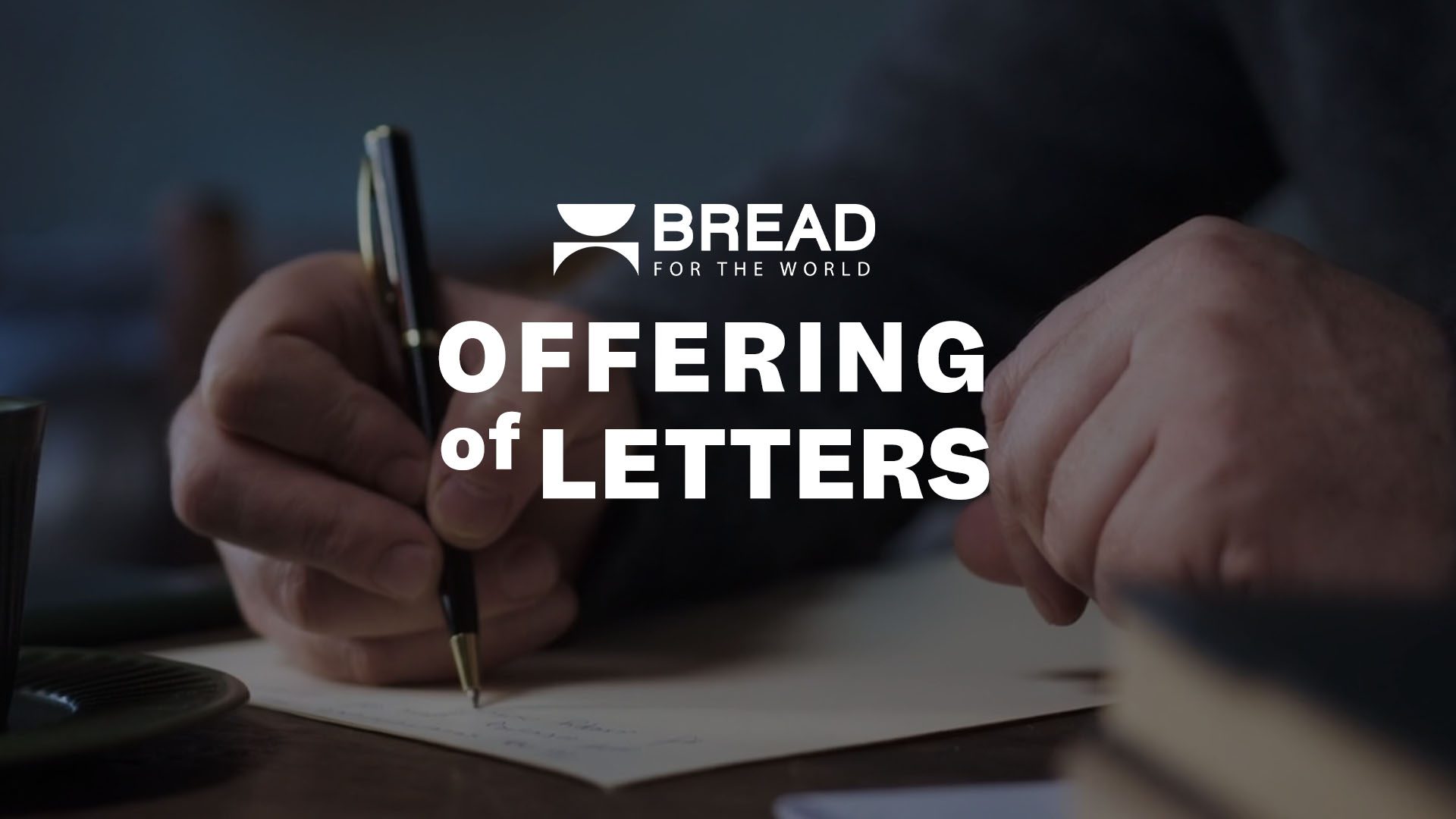 Offering Letters - Bread for the World